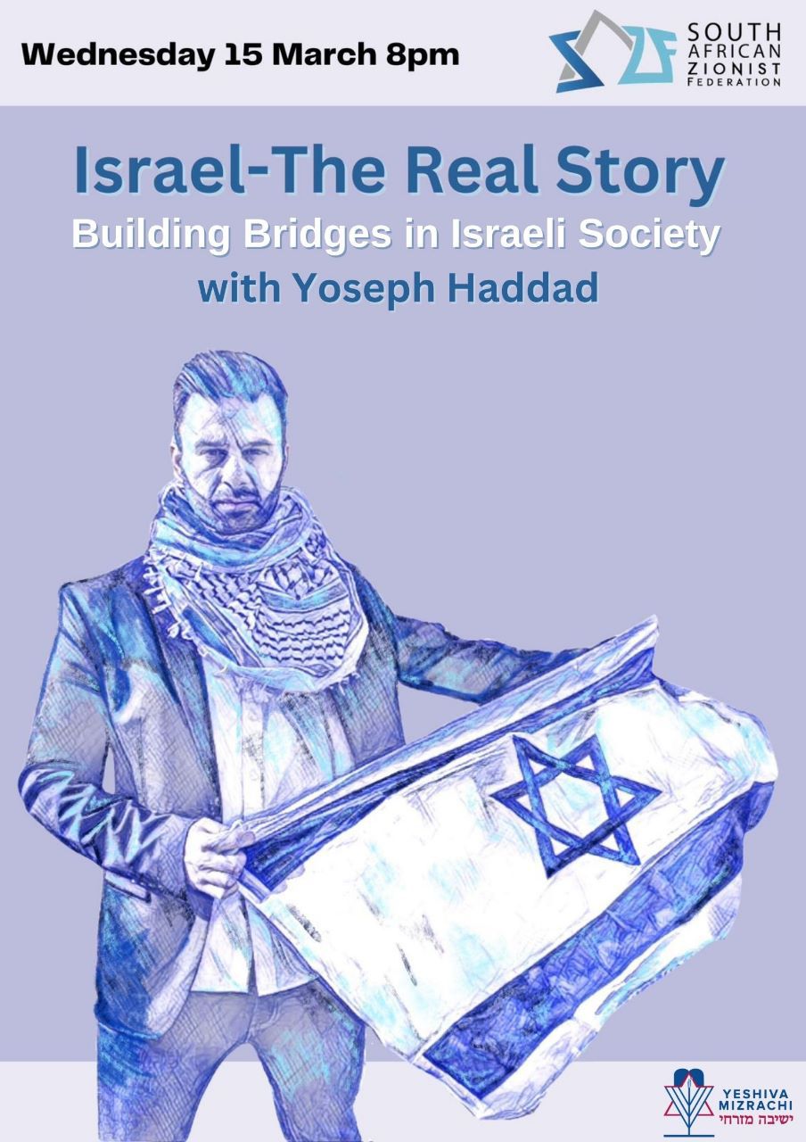 ISRAEL- THE REAL STORY - South African Zionist Federation